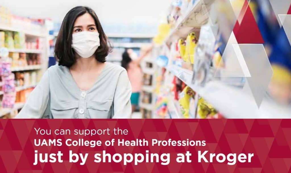 You Can Support CHP by Shopping at Kroger | UAMS News